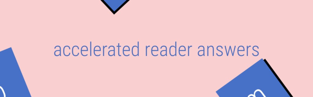 Accelerated Reader Quiz Answers - read.iesanfelipe.edu.pe Accelerated Reader Quiz Answers - read.iesanfelipe.edu.pe